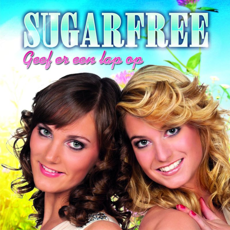 Sugarfree [BE] - Geef er een lap op - hitparade.ch